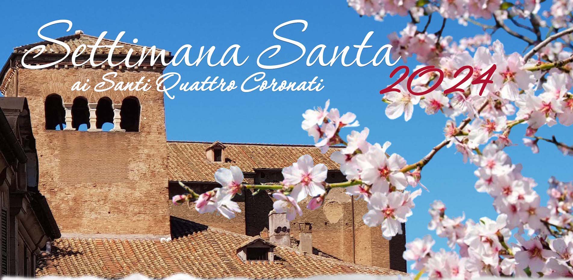 Settimana Santa 2024 | Monache Agostiniane Santi Quattro Coronati
